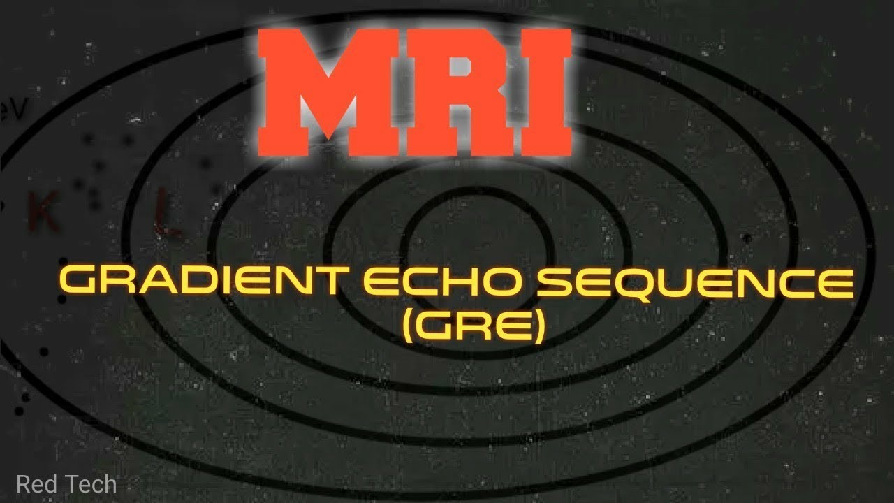 MRI || GRADIENT ECHO SEQUENCE || ROLE OF FLIP ANGLE || ENGLISH || - YouTube