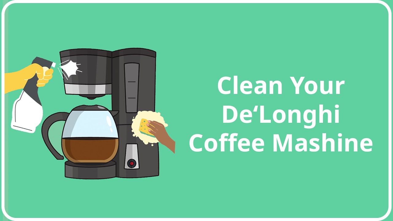 How To Effectively Clean Your De'Longhi Coffee Machine! - YouTube