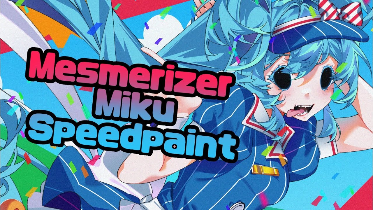 Mesmerizer Miku SPEEDPAINT - YouTube