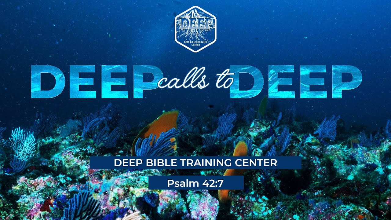 Register for Deep Bible Training Center today! - YouTube
