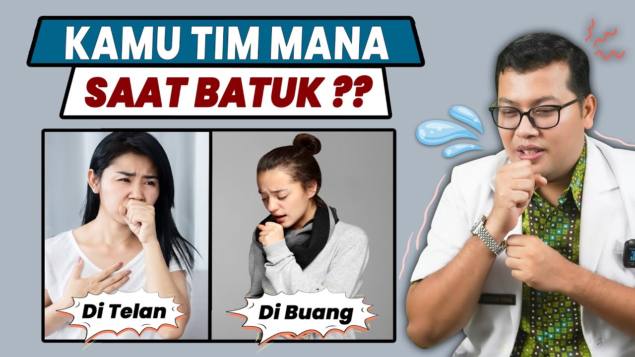 BATUK BERDAHAK SEBAIKNYA DI BUANG ATAU DITELAN - DOKTER SADDAM ISMAIL - YouTube