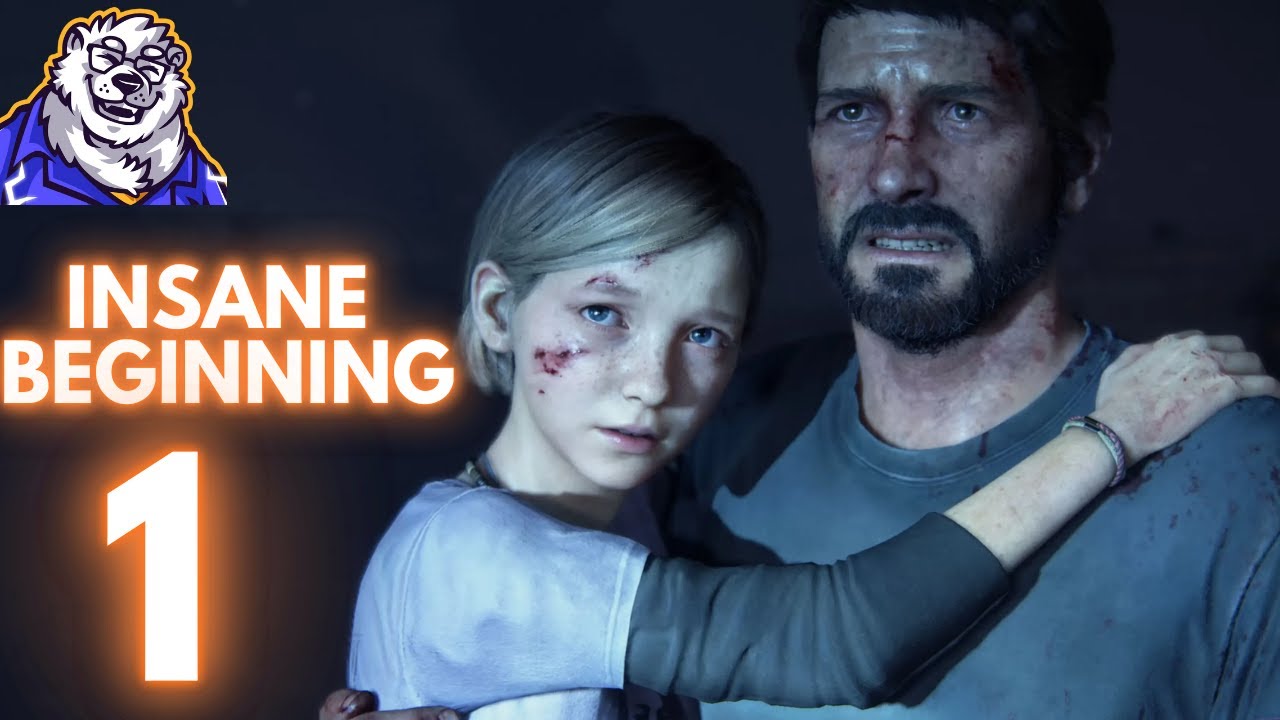 IT BEGINS | LAST OF US PART 1 PLAYTHROUGH | EPISODE 1 : THE BEGINNING ...