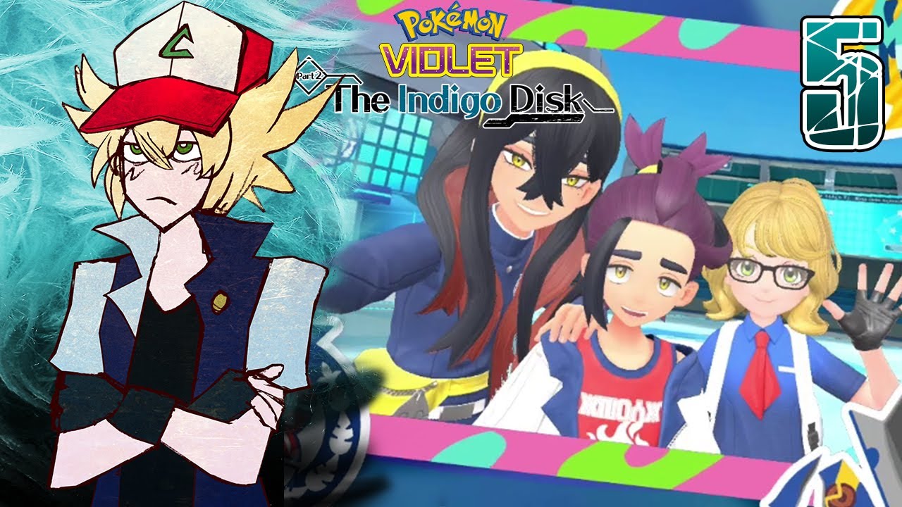 Pokémon Violet - The Indigo Disk DLC - Part 5 [Ms. Briar Commits ...