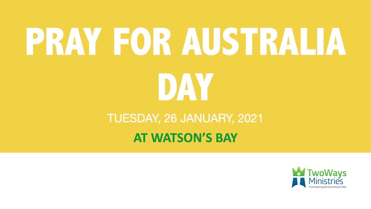 Pray for Australia Day 2021 Afternoon Session - YouTube