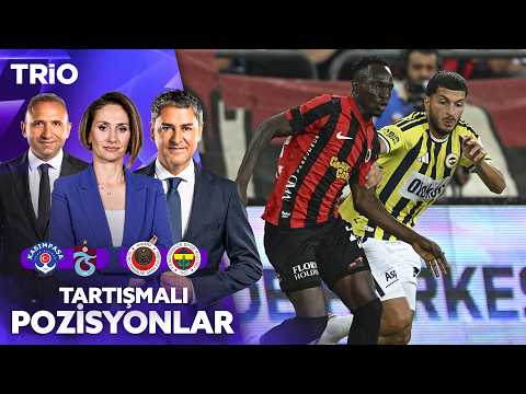Kasımpaşa - Trabzonspor | Gençlerbirliği - Fenerbahçe Maçlarının Tartışmalı Pozisyonları | Trio