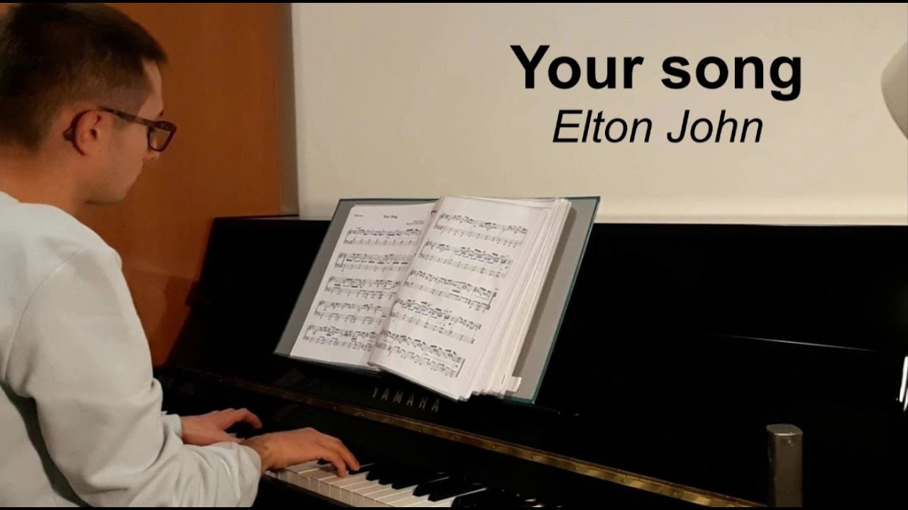 YOUR SONG - Elton John - Piano cover by Andrea Fulaz - YouTube