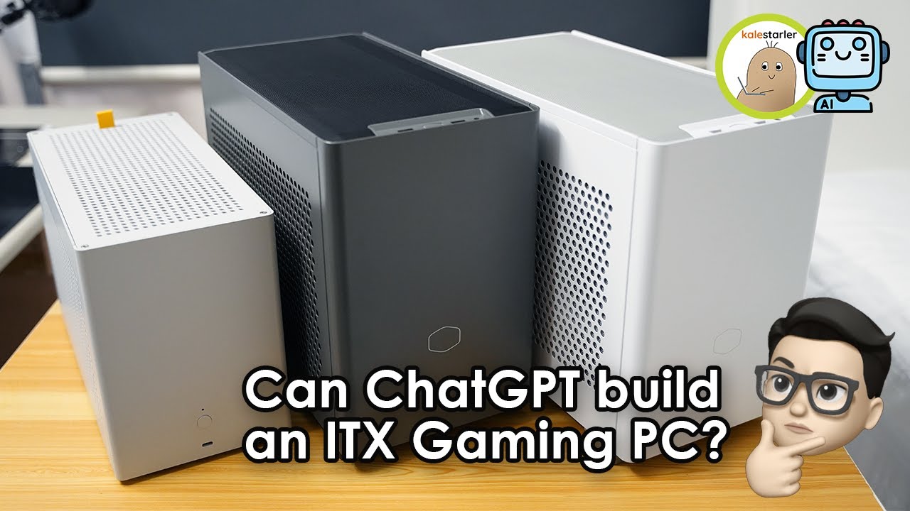 Can ChatGPT build me an ITX gaming PC? - YouTube