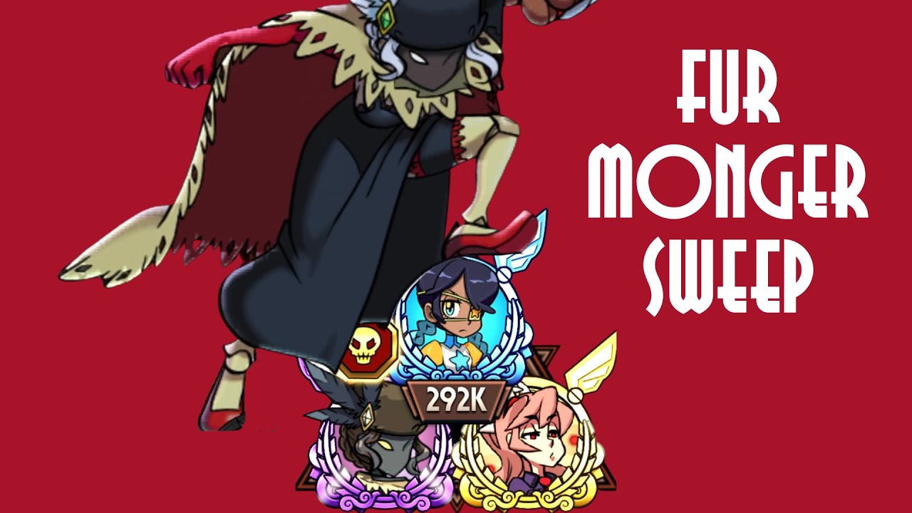 FUR MONGER SWEEP [Skullgirls Mobile] - YouTube