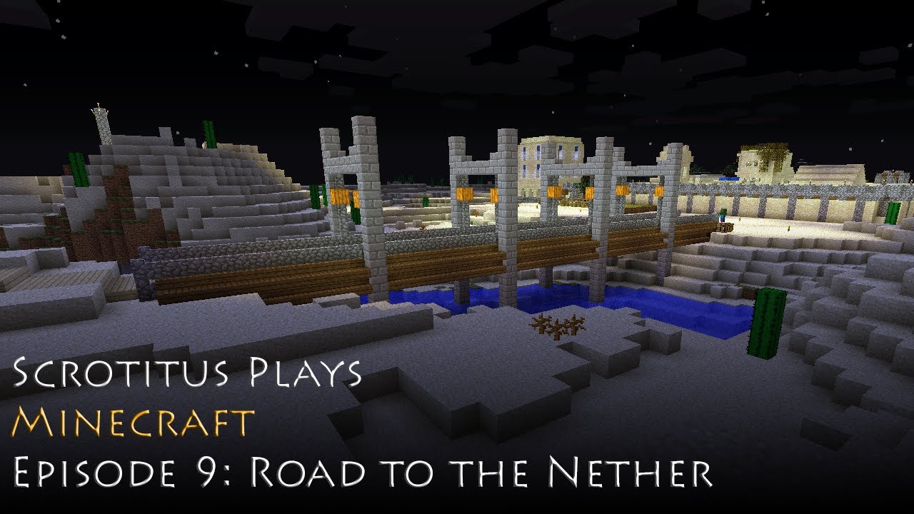 Minecraft - Episode 9 - Road to the Nether - YouTube