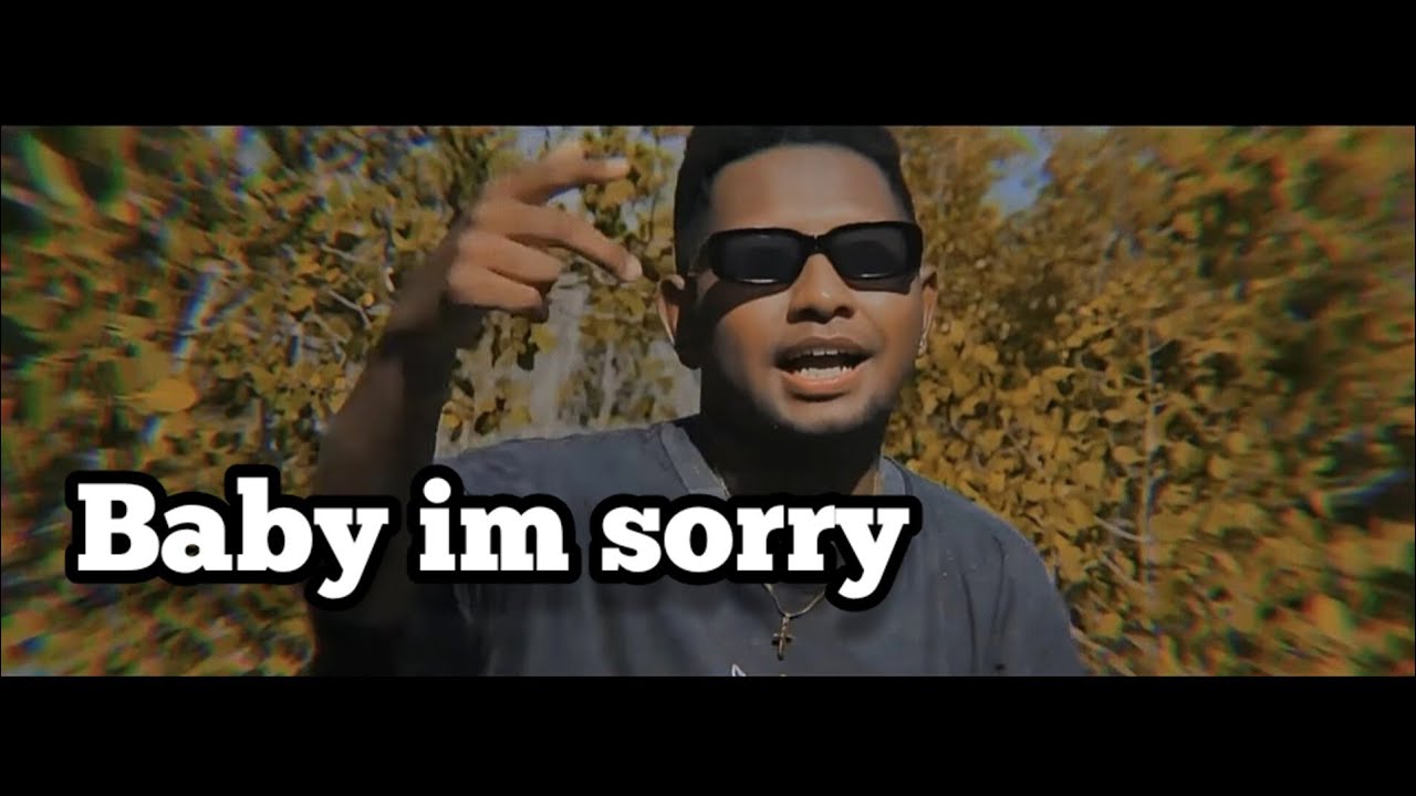 BABY IM SORRY - ONIL YO - (MV) - YouTube