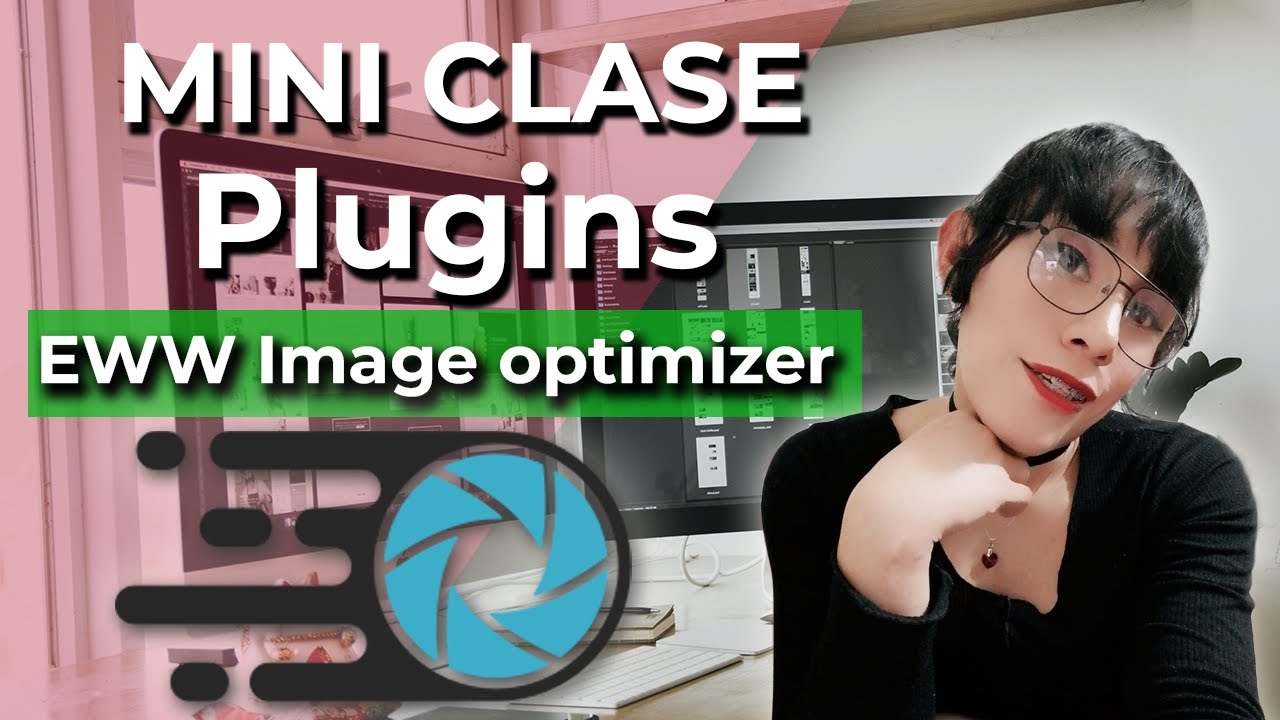 💙 Mini clase EWW Image optimizer - Curso de Wordpress - YouTube