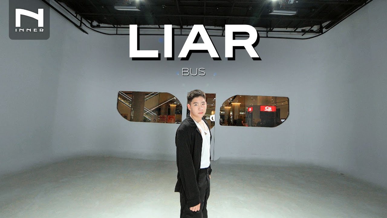 [INNER PRIVATE] LIAR - BUS I COVER BY. CHANG FONG - YouTube