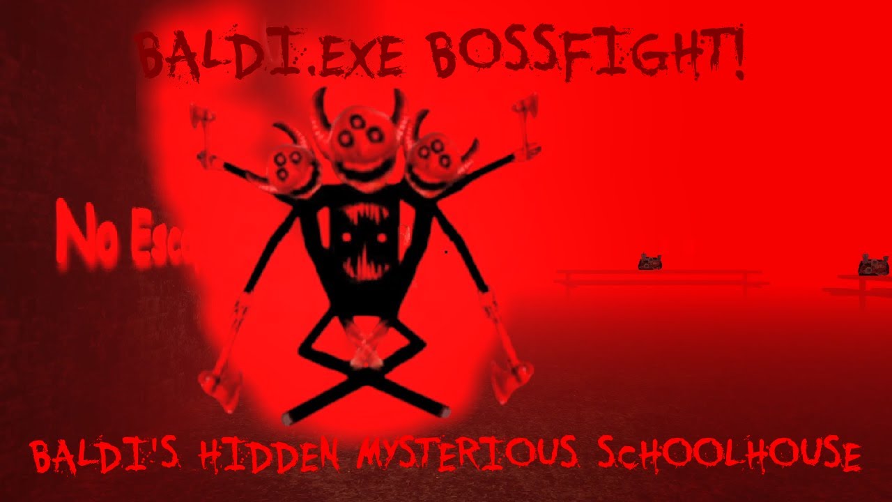 (Baldi.exe Bossfight) Baldi's Hidden Mysterious Schoolhouse | Baldi's ...