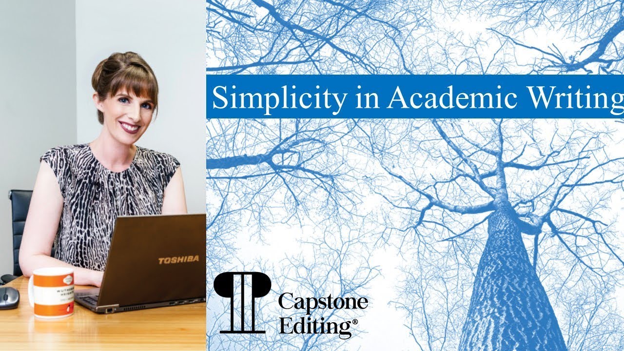 Simplicity in Academic Writing - YouTube