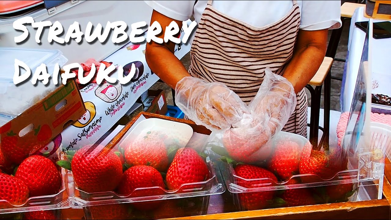 How to Make Strawberry Daifuku : Thailand street food. - YouTube