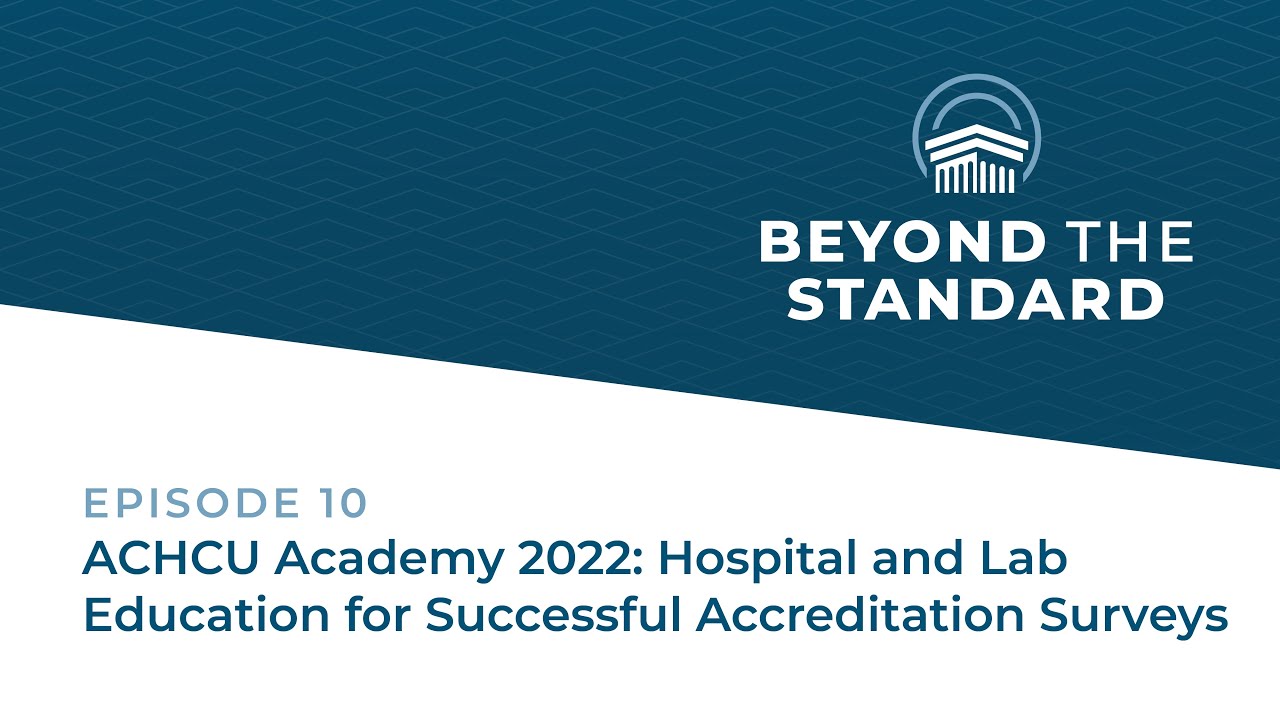 ACHCU Academy 2022: Hospital and Lab Education for Successful ...