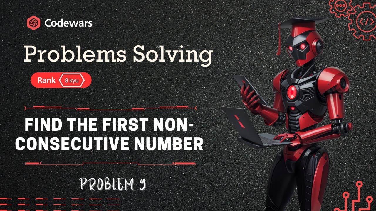 حل المشكلة التاسعة - Find first non-consecutive number - المستوى الأول ...