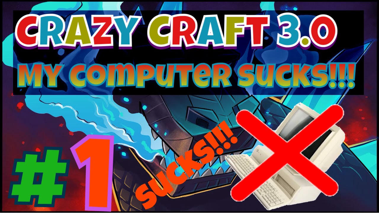 aviator9 | MY COMPUTER SUCKS!!! | Crazy Craft 3.0 | EP 1 | - YouTube