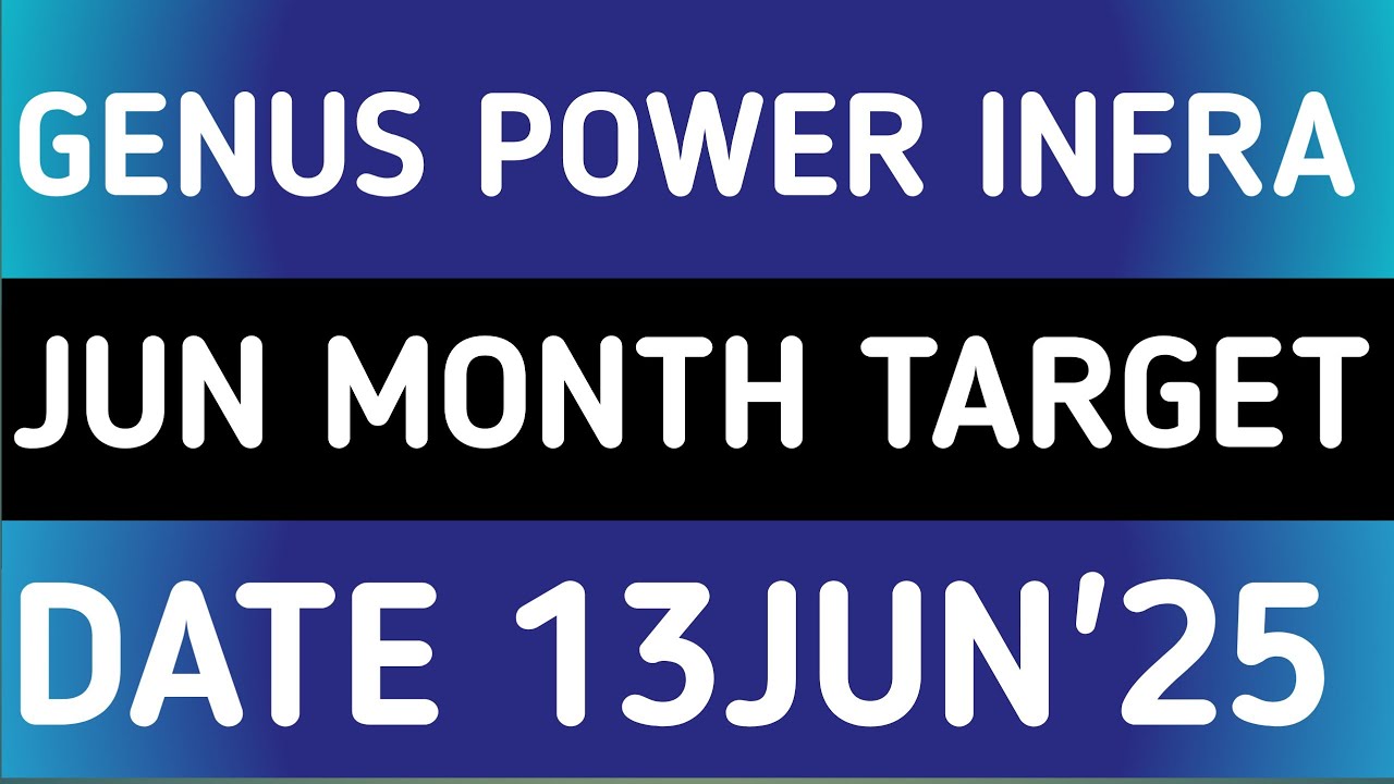 GENUS POWER INFRASTRUCTURE STOCK LATEST NEWS 13JUN'25/GENUS POWER INFRA ...