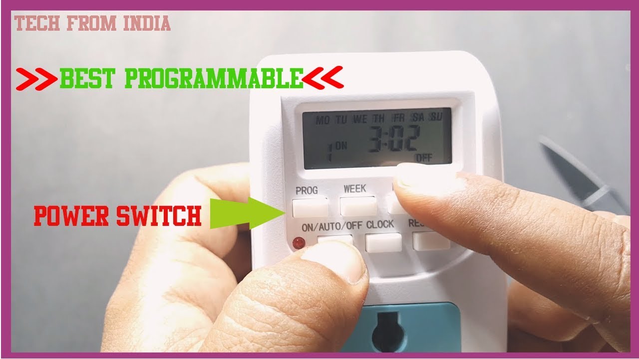 Programmable Power Switch 🔌 techfromindia - YouTube