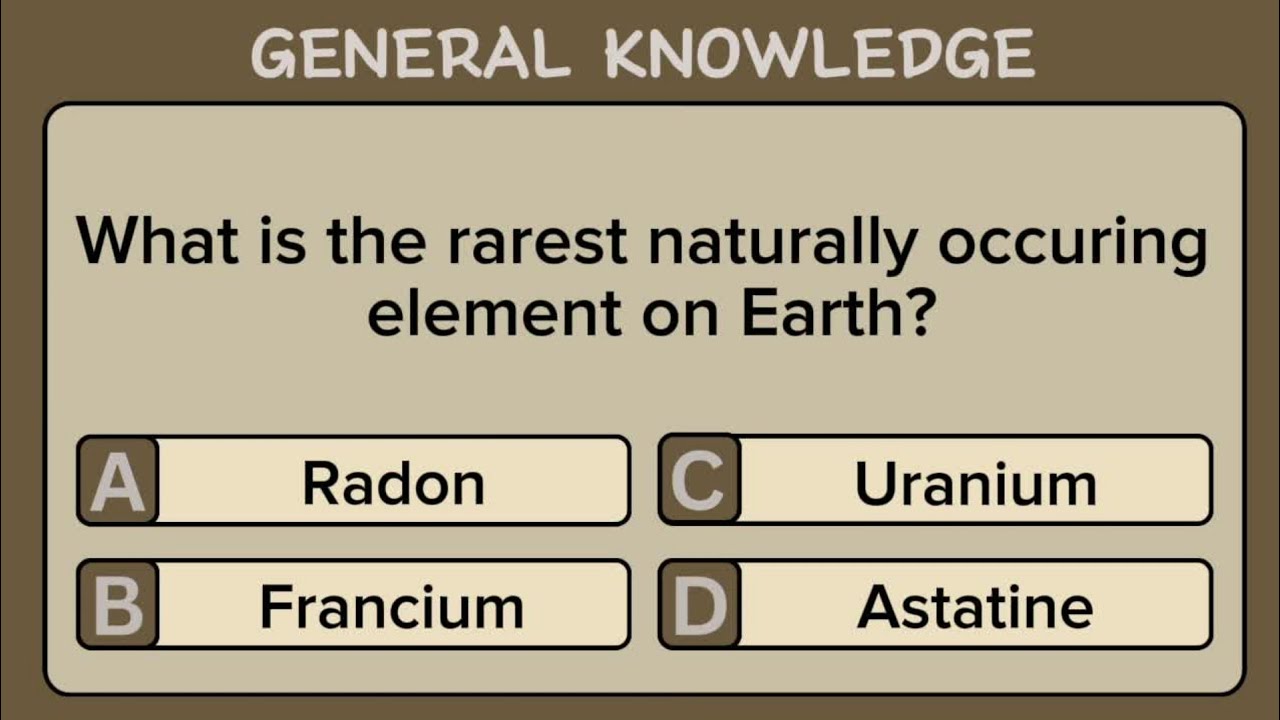 GENERAL KNOWLEDGE QUIZ||CAN YOU ANSWER ALL THESE QUESTIONS CORRECTLY ...