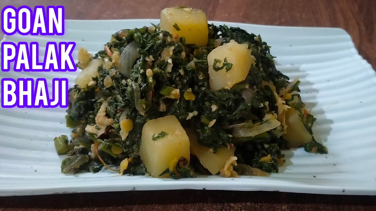 Goan style Palak bhaji | Quick Palak(Spinach ) sabzi - YouTube