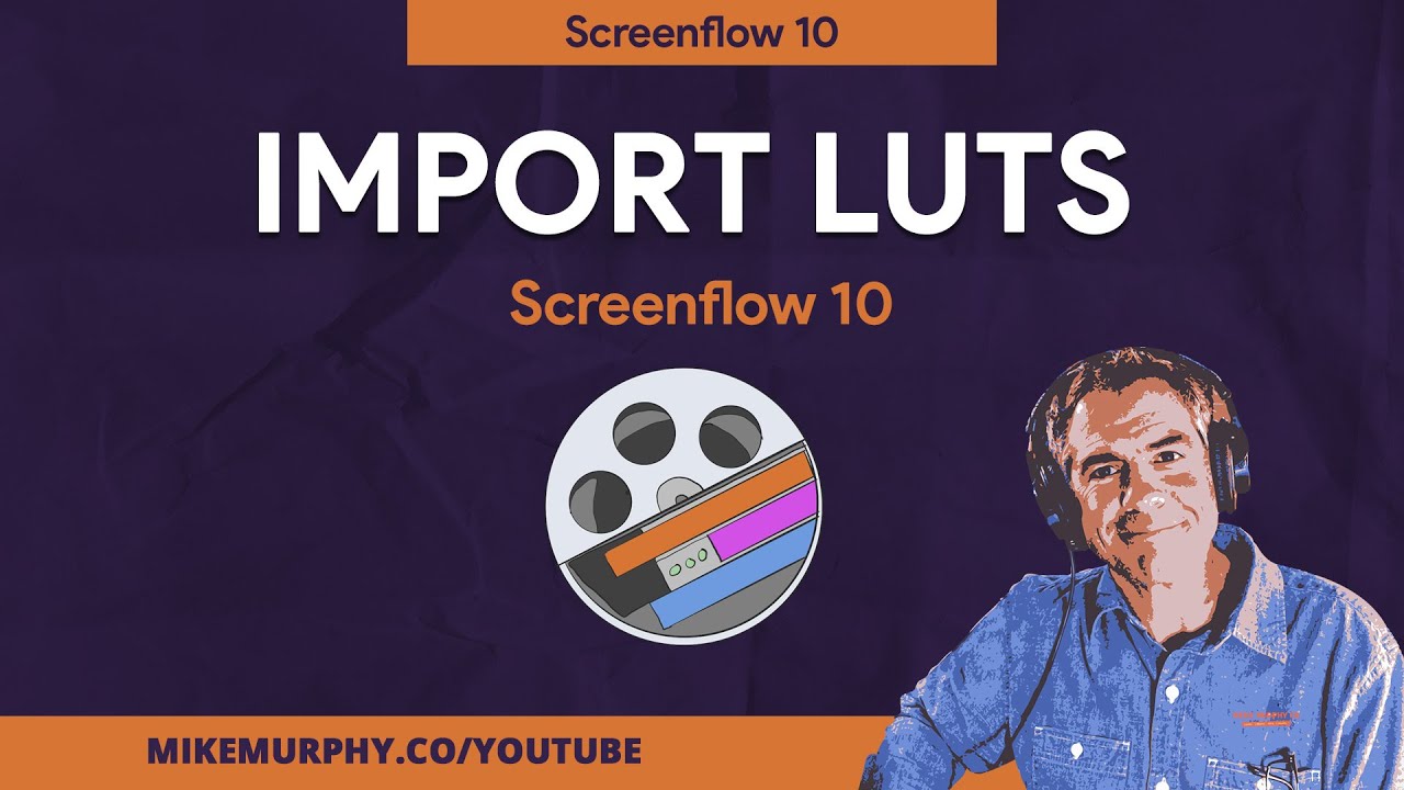 Screenflow 10: How To Import Custom LUTS (Color Filters) - YouTube
