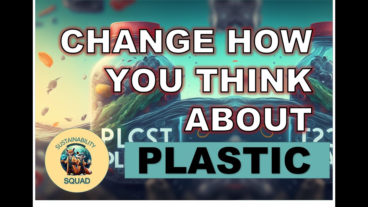 Change how you think about plastic. NOW! Reduce, Reuse, Recycle - YouTube