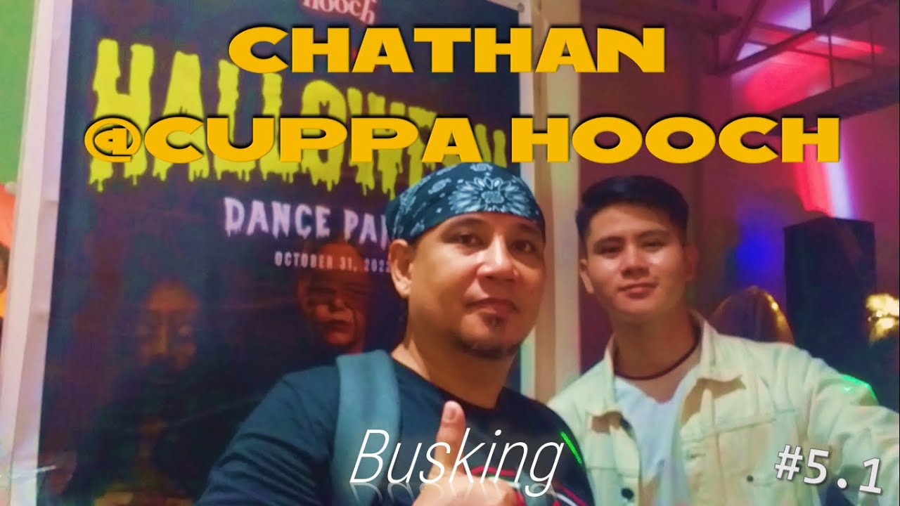 ChaThan at Cuppa Hooch - Song 1 and 2 - Day 5 Busking - YouTube