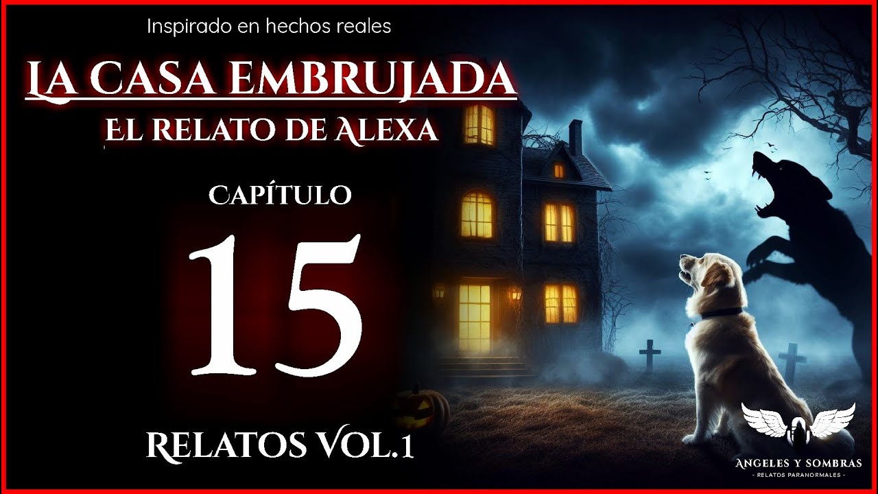 La casa embrujada | Relatos Vol.1 Cap. 15 - YouTube