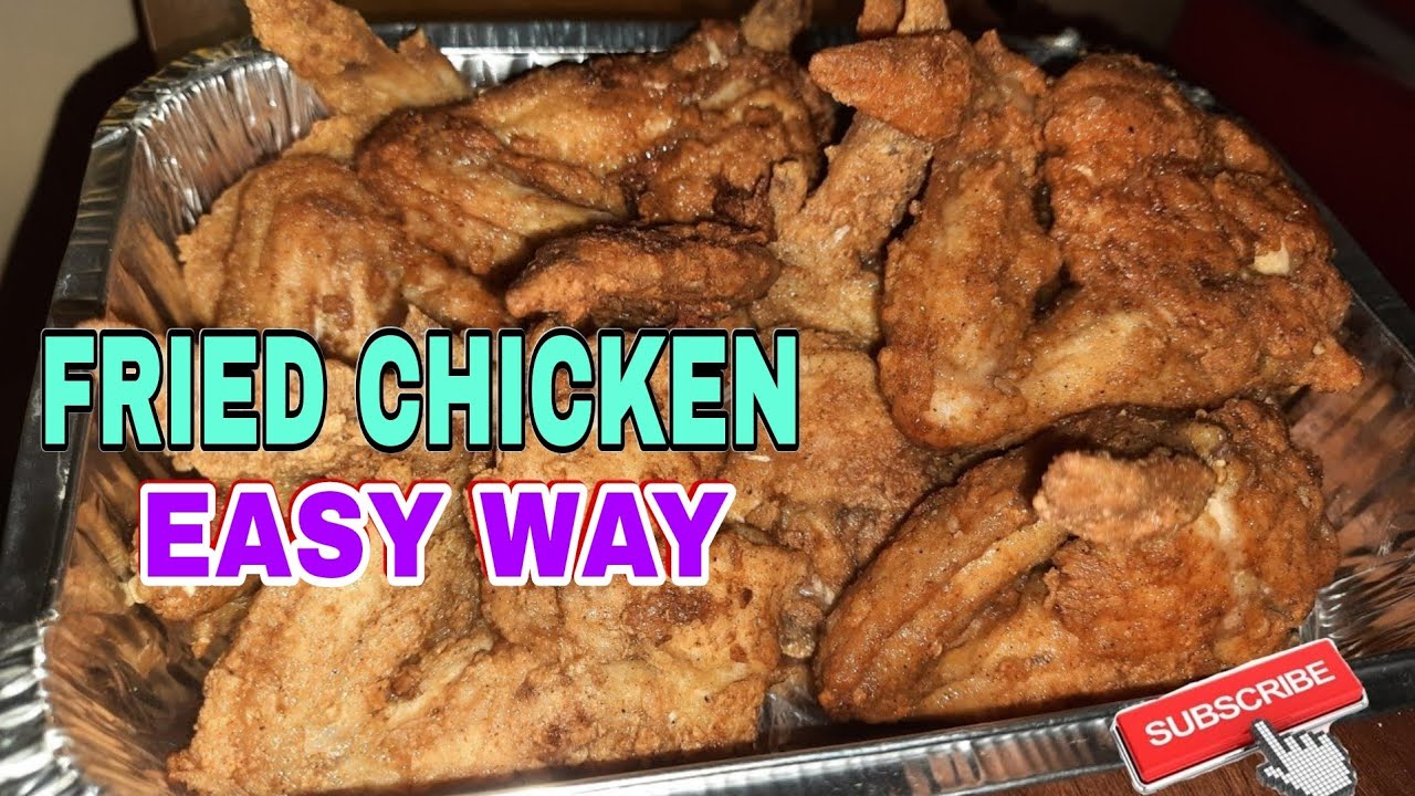 HOME MADE FRIED CHICKEN | PAANO MAG LUTO NG FRIED CHICKEN | EASY RECIPE ...