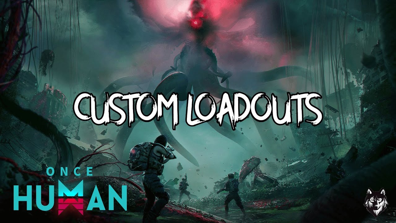 Once Human - CUSTOM LOADOUTS - YouTube