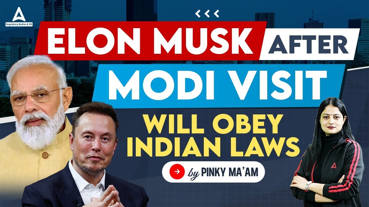 Elon Musk after Modi Visit Will Obey Indian Laws | Current Affairs ...