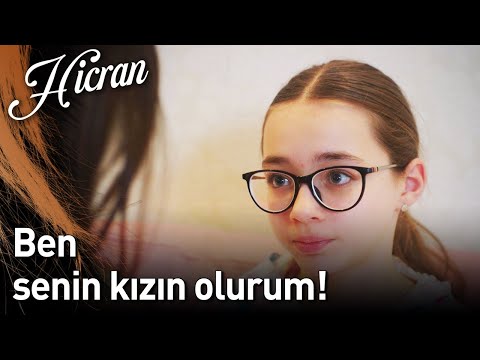 Hicran 105. Bölüm - Ben Senin Kızın Olurum...
