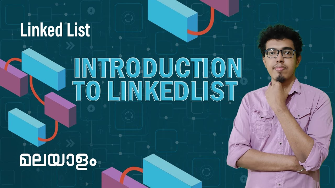 1introduction To Linkedlist Coding Malayalam Tutorial Youtube 5619