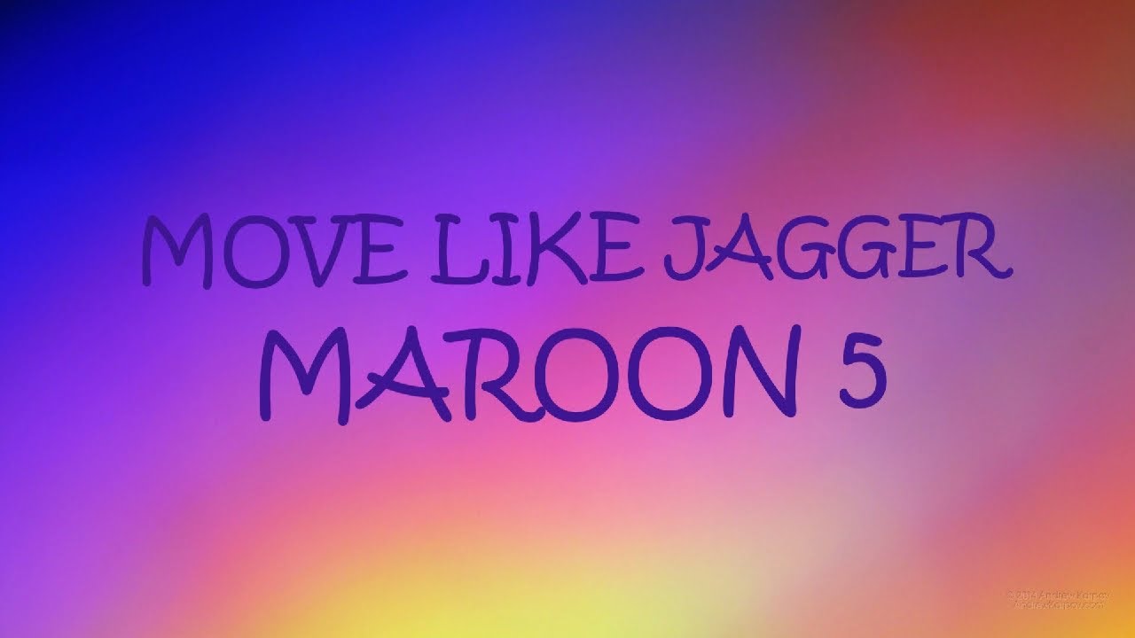 Maroon 5 - Moves Like Jagger (Lyrics) ft. Christina Aguilera - YouTube