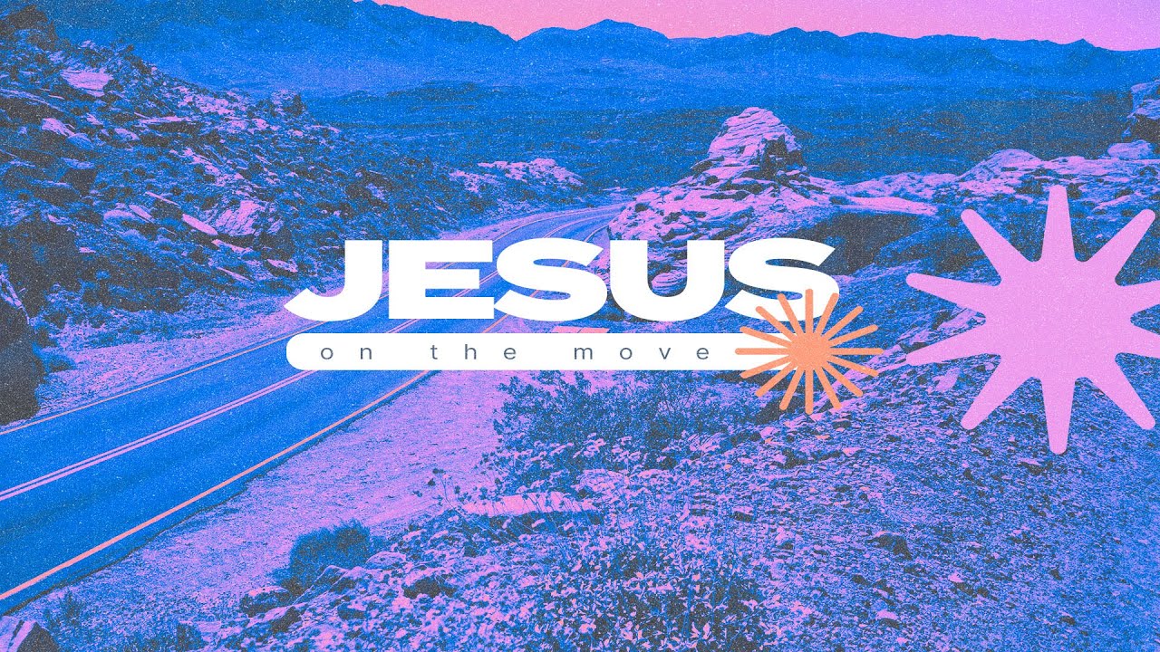 Jesus On The Move | October 16, 2022 - YouTube