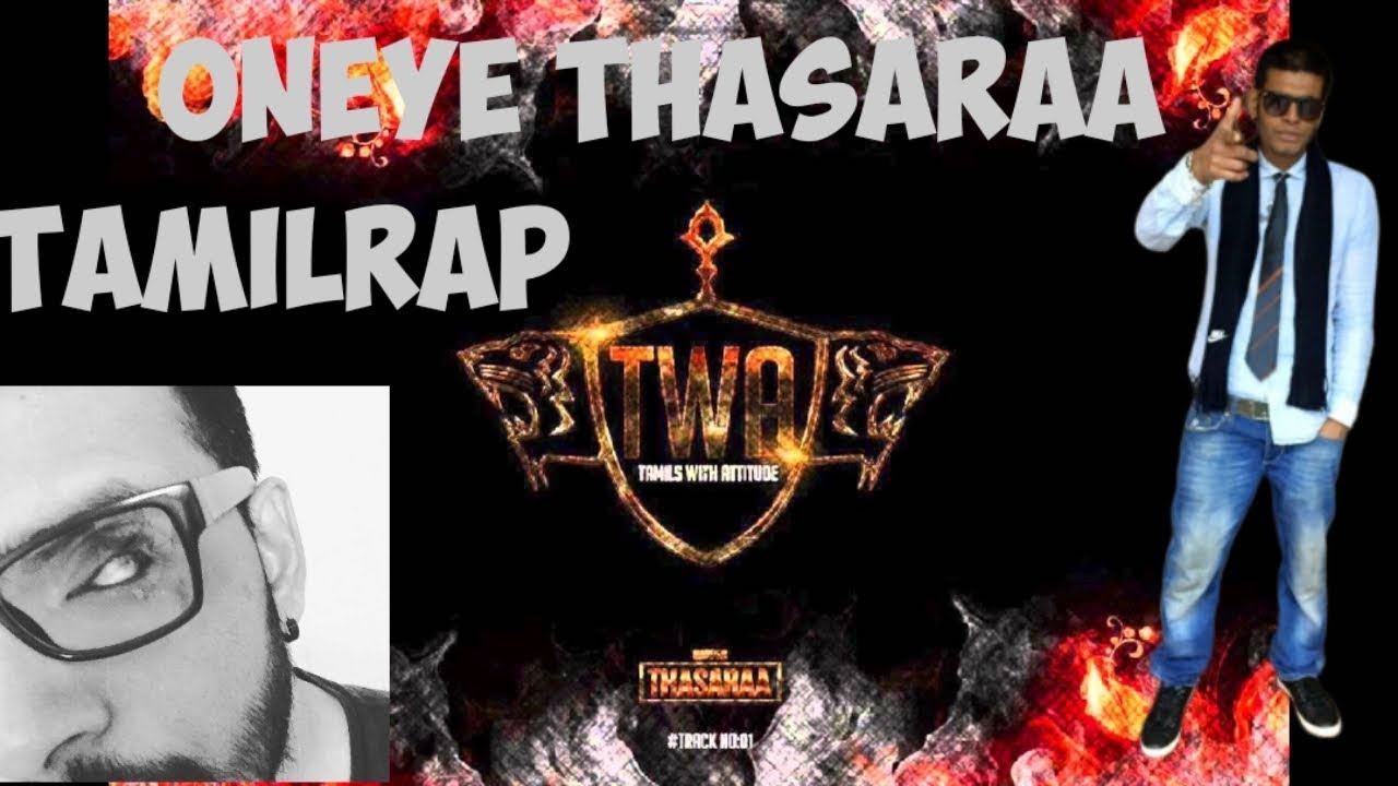 TAMIL RAP / WOLF ONEYE Ft TWA (Tamil with Attitude) / OFFICIAL AUDIO ...