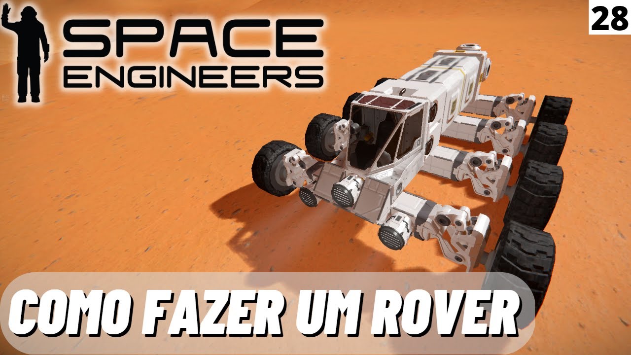 Como FAZER um ROVER no SPACE ENGINEERS - EP28 - YouTube