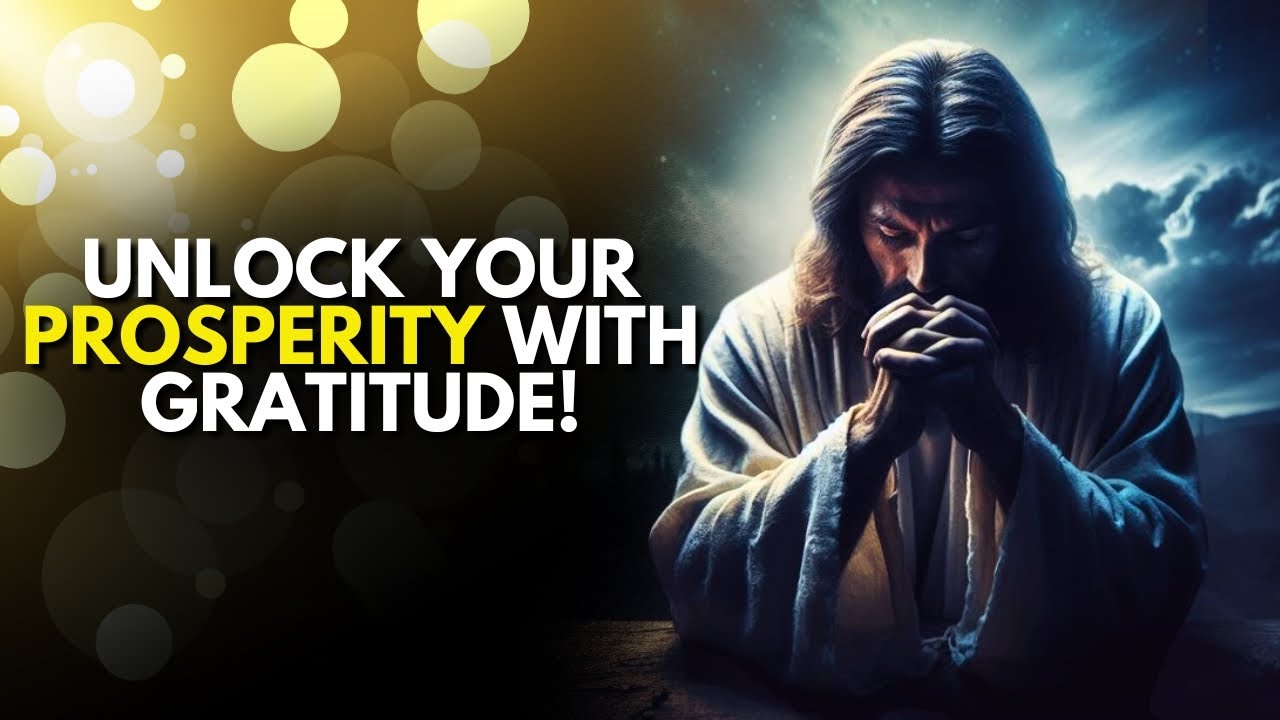 Unlock Divine Prosperity | The Power of Gratitude Prayer for Abundance ...