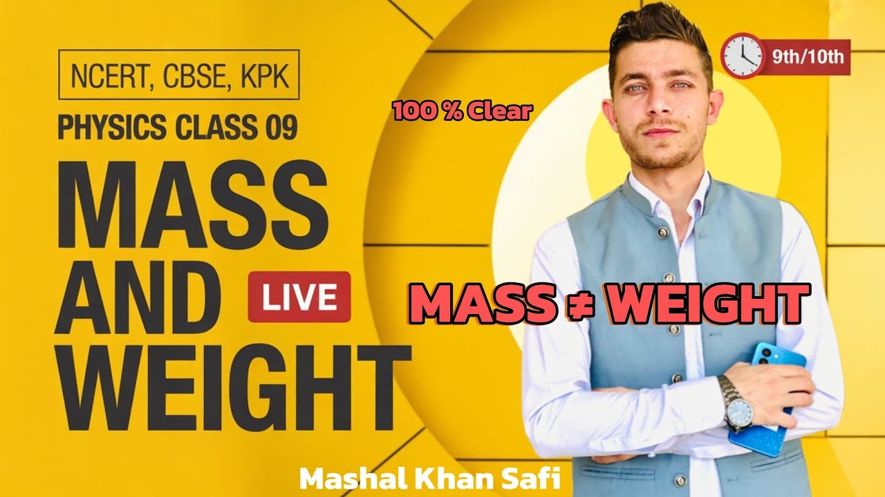 Mass and Weight Explained | Class 8 and 9 Physics | Complete Notes with ...