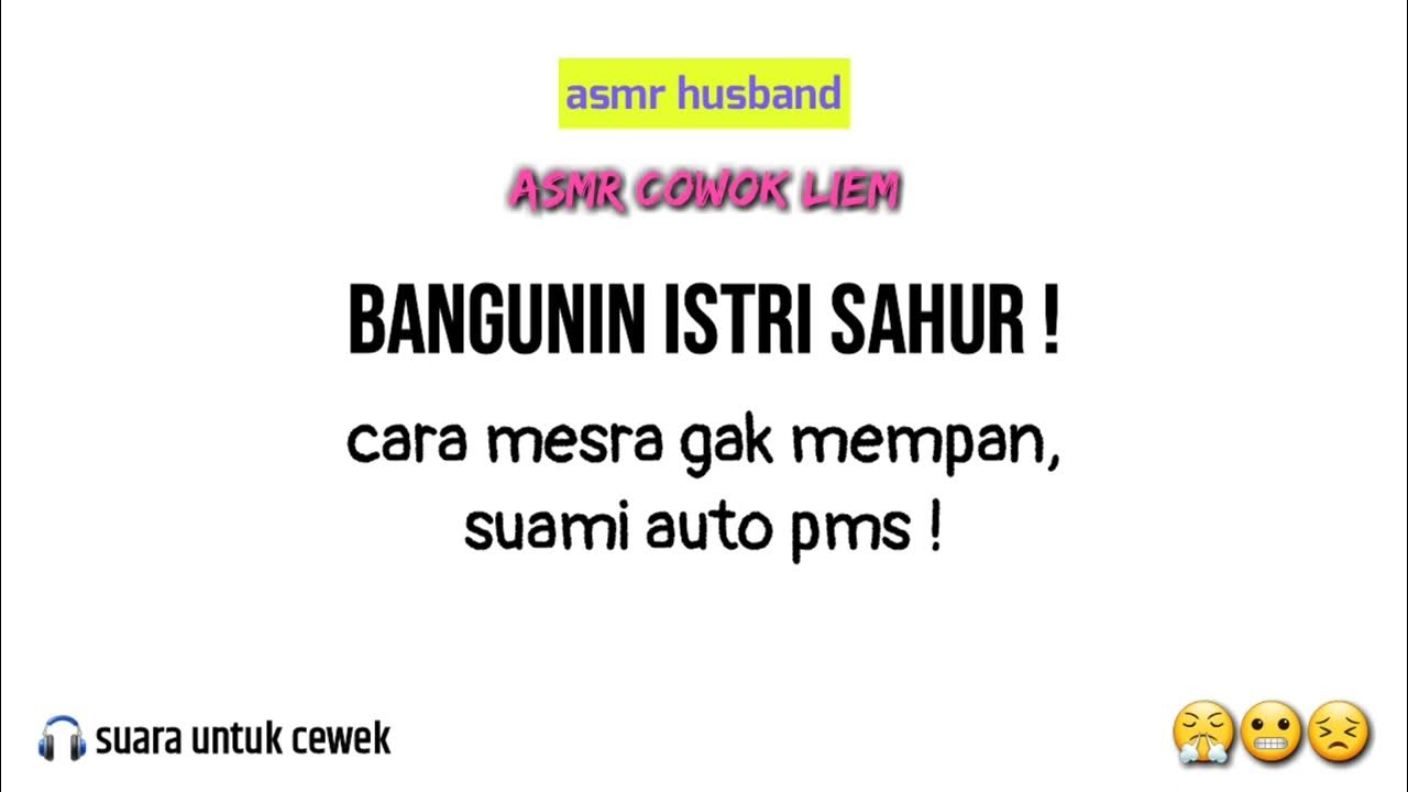 Bangunin Istri Sahur | asmr husband romantis | asmr suami perhatian | asmr cowok manja | asmr ...