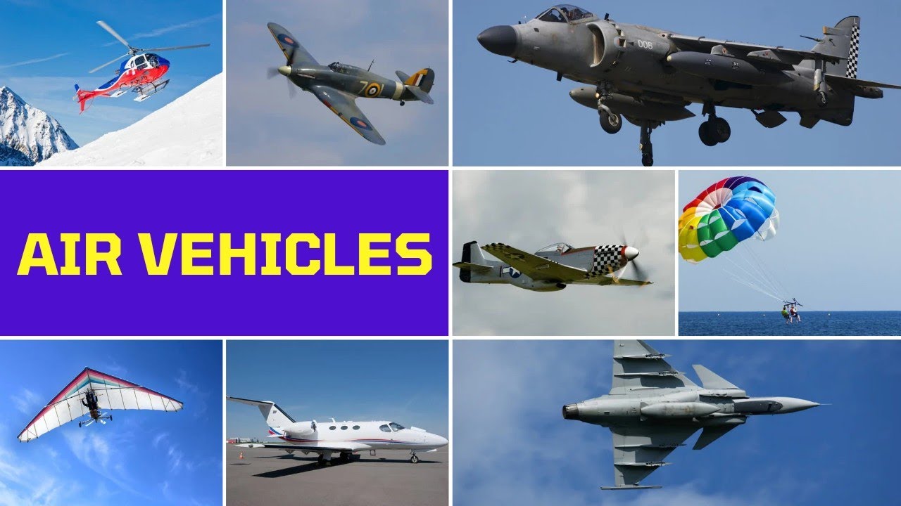Air Vehicles | Names Of Incredible Air Vehicles You Won't Believe Exist ...