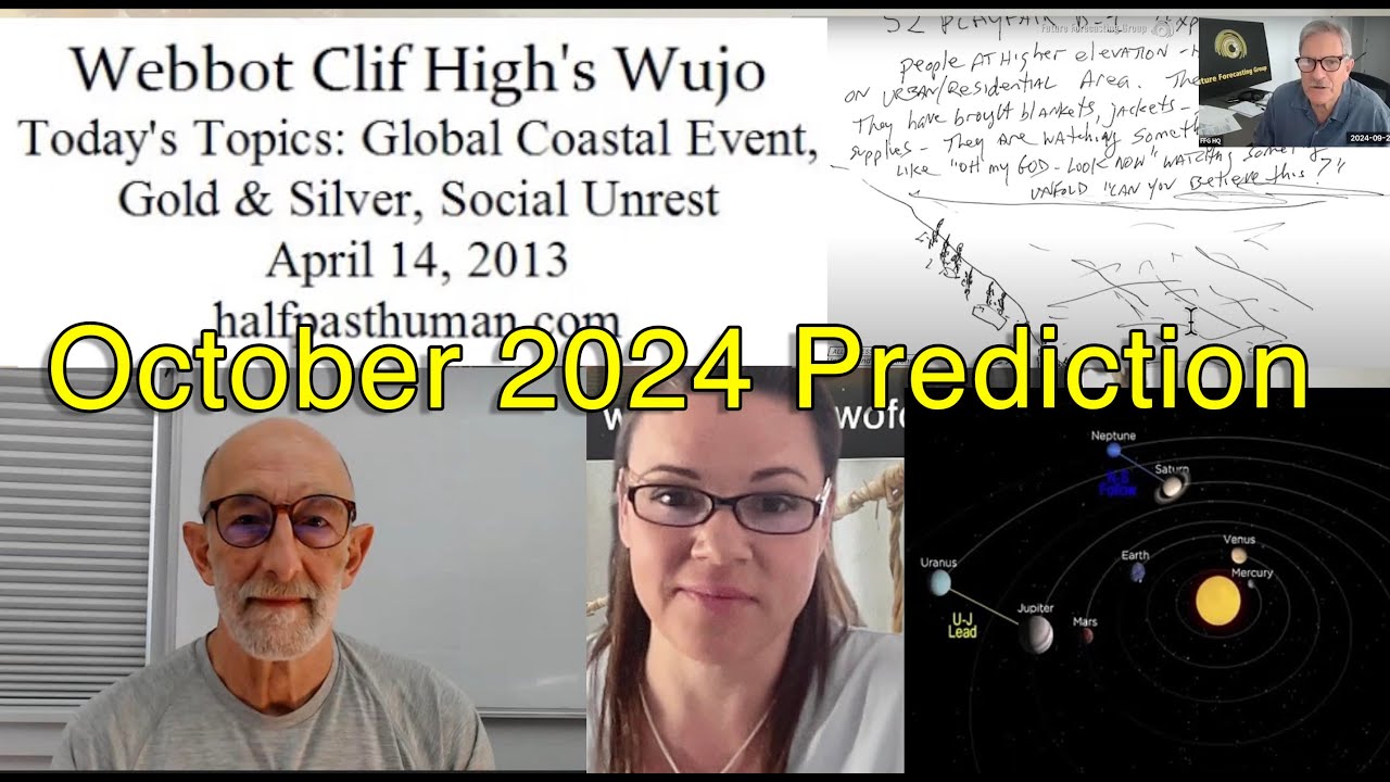 Clif High - Web Bot, Global Costal Event, October 2024, Remote Viewing ...