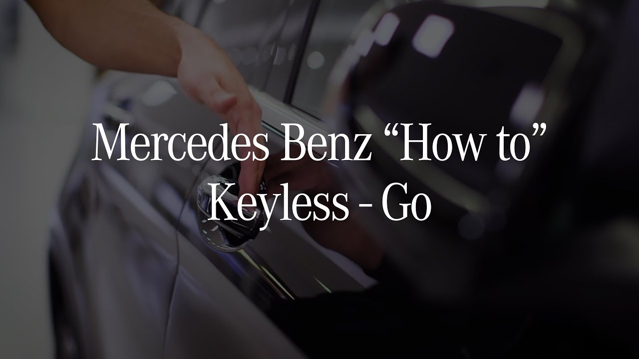 KEYLESS-GO | Mercedes-Benz | LSH Auto UK - YouTube