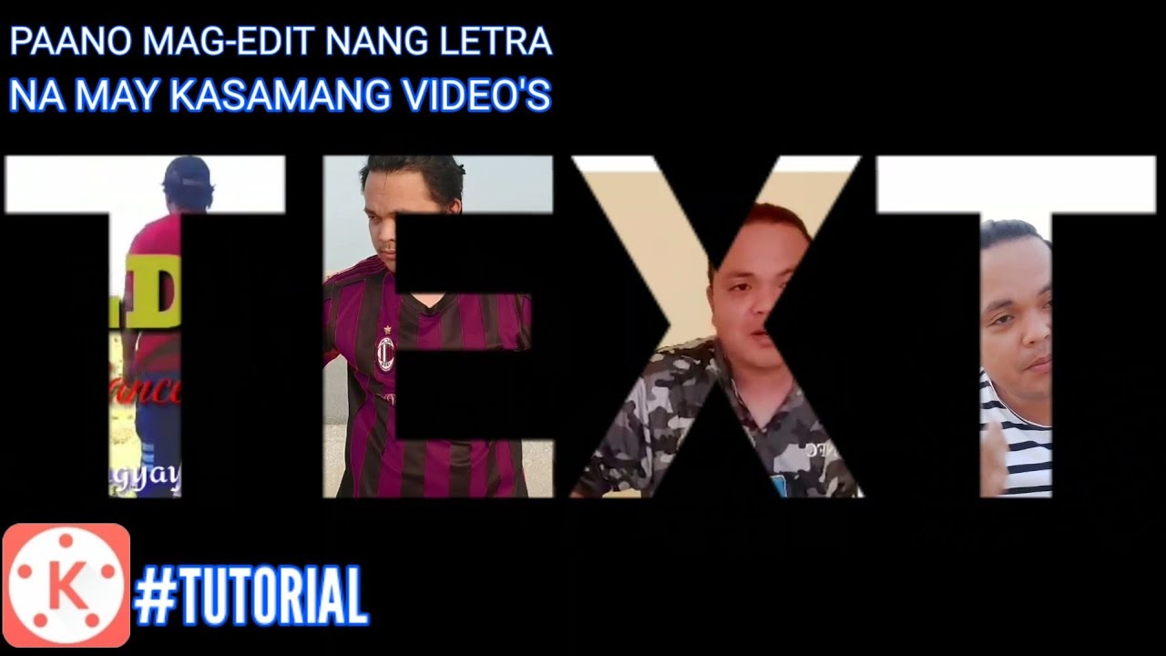 How To Make TEXT have Videos Background(Tagalog Kinemaster Tutorial ...