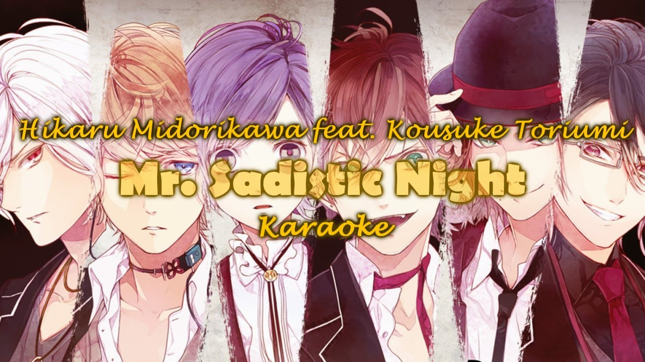 [Karaoke] Hikaru Midorikawa feat. Kousuke Toriumi - Mr. Sadistic Night ...