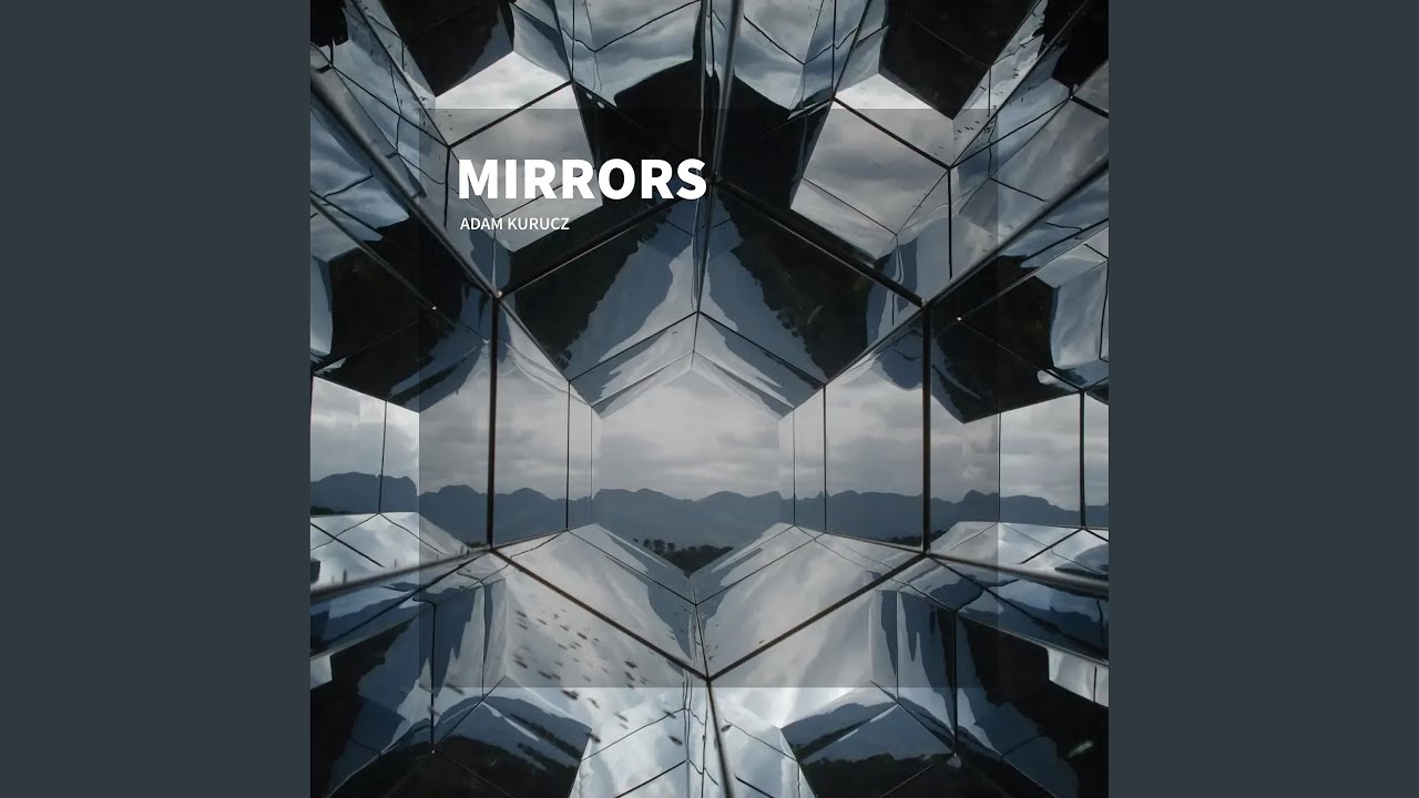 Mirrors - YouTube