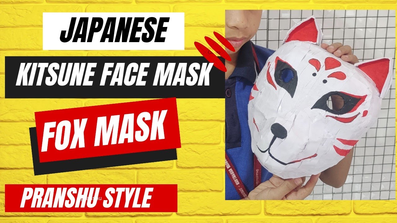 Making of Face Mask 🎭 |Fox Mask|Japanese Kitsune Mask - YouTube