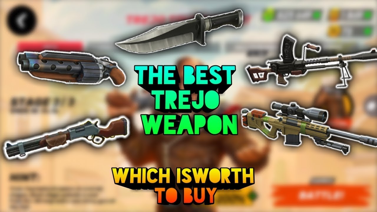 Best Trejo Weapon | Which one should You Get || Guns of Boom - YouTube